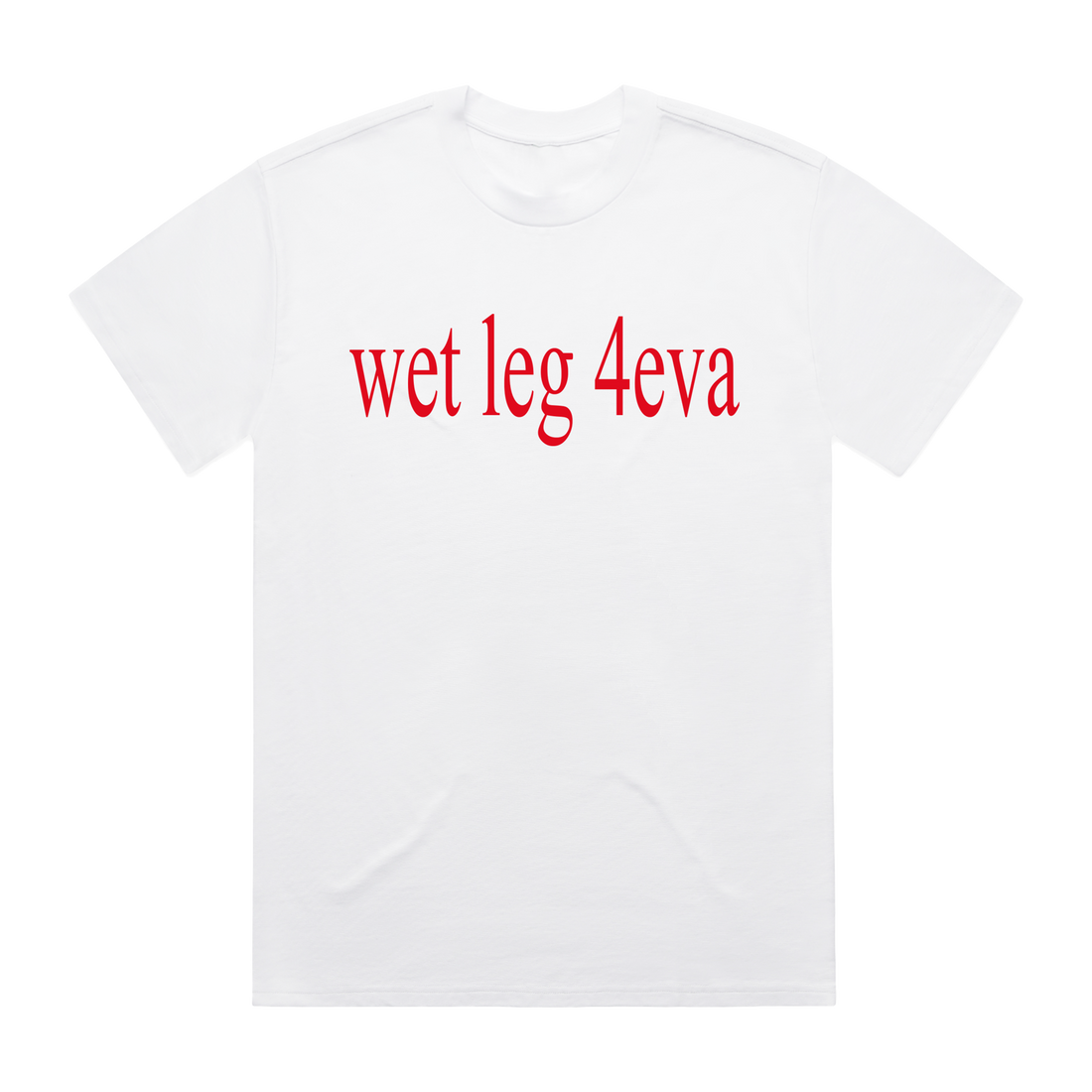 wet leg 4eva White T-Shirt | Wet Leg | Official Store